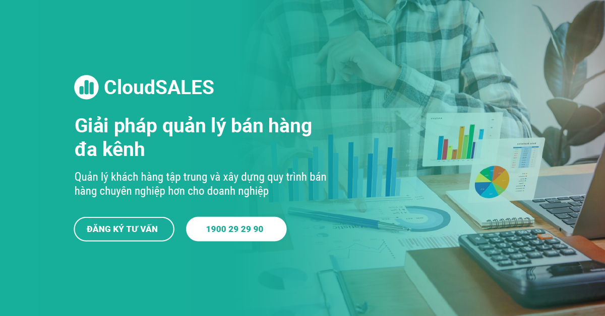 Bảng giá giải pháp CloudSALES - Quản lý khách hàng và bán hàng đa kênh